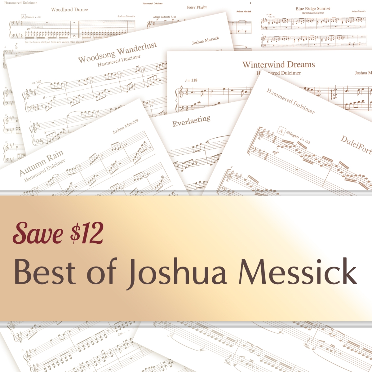 Best of Joshua Messick (Save $12) - PDF - Joshua Messick